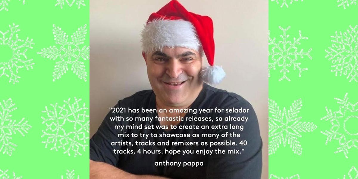 Anthony Pappa firma el mix 2021 de Selador - Vicious Magazine