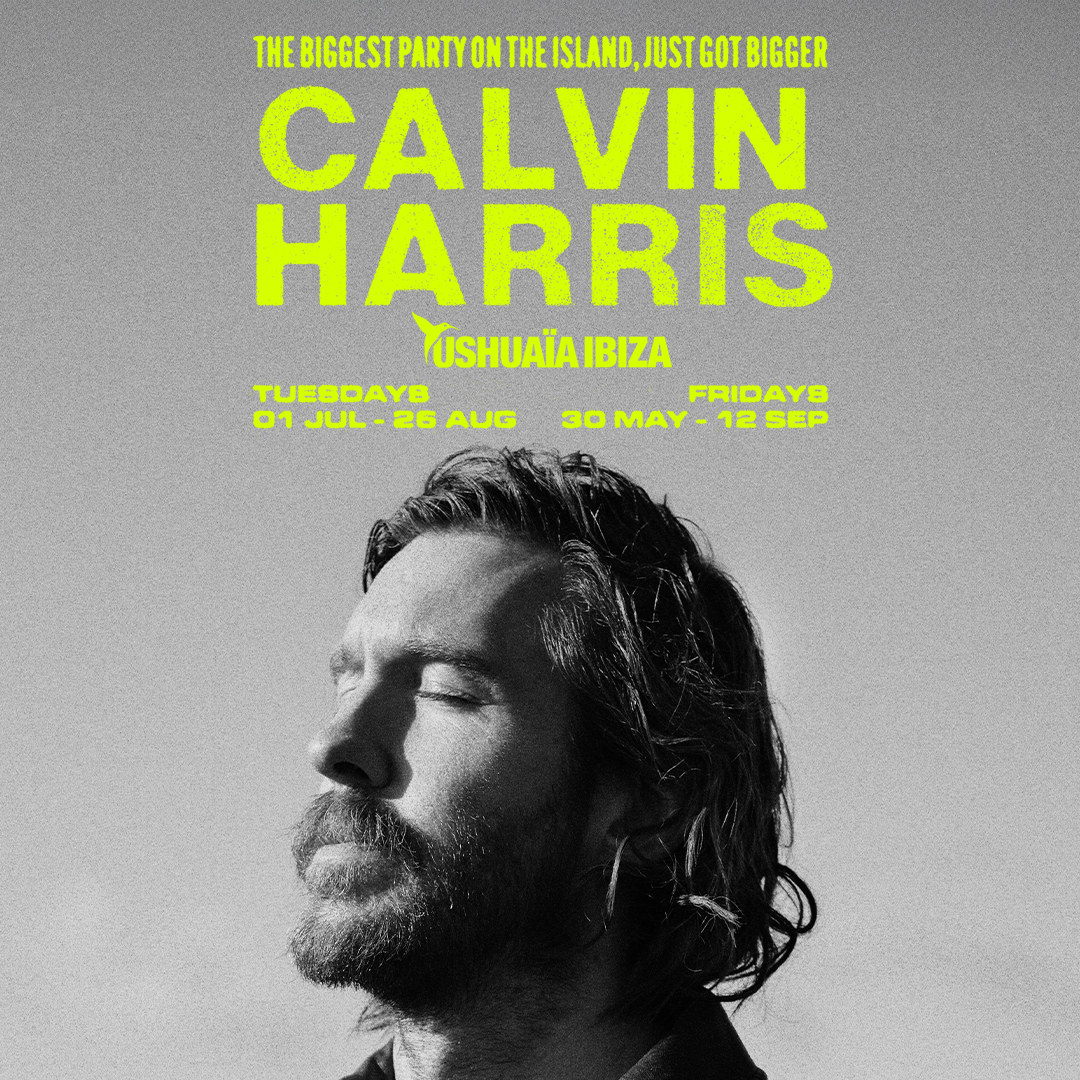 CALVIN HARRIS HACE HISTORIA EN USHUAÏA IBIZA COMO EL PRIMER ARTISTA CON ...